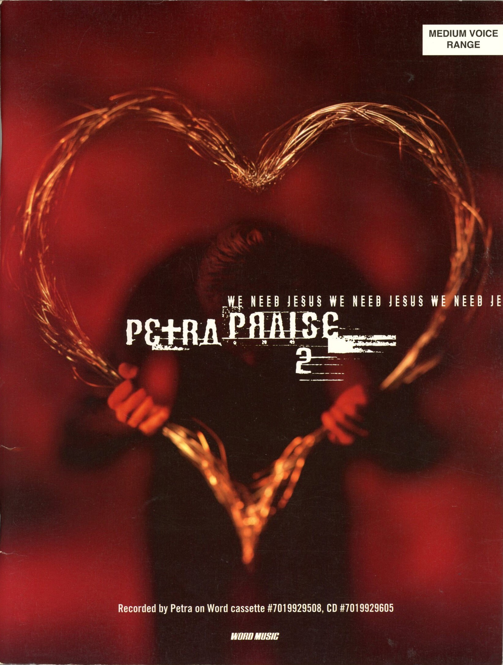 Petra, Praise 2: We Need Jesus 1997 Songbook & CD, Sheet Music, 87 ...