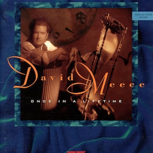David Meece, Once in a Lifetime 1993 Songbook, Sheet Music, 71 Pages ...
