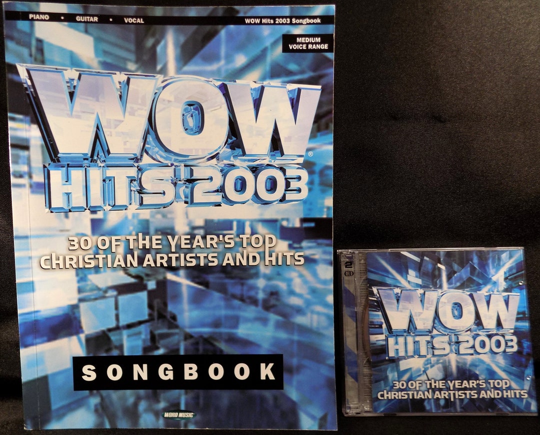WOW Hits 2003 Songbook: 30 of the Year’s Top Christian Artists and Hits Blue Songbook and Double ...