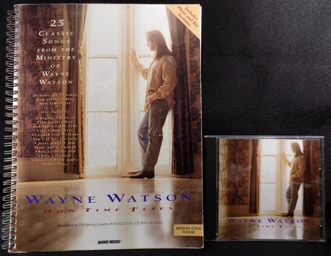 Wayne Watson, How Time Flies 1992 Songbook and CD, Sheet Music, 190 ...
