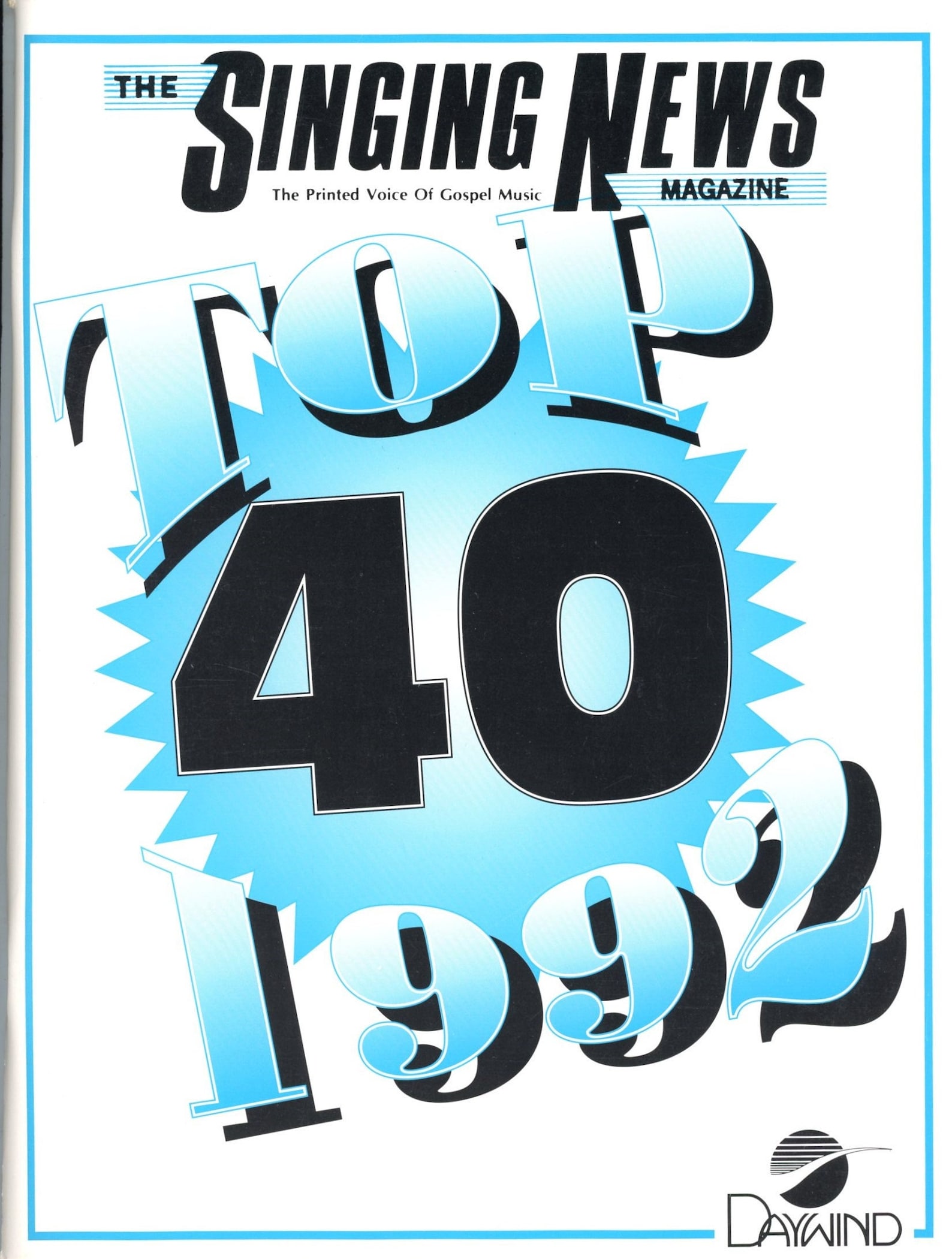 The Singing News Magazine: Top 40 1992 Songbook, Sheet Music, 112 Pages ...