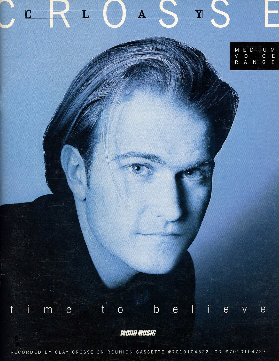 Clay Crosse, Time to Believe Songbook, Sheet Music, 70 Pages - Etsy