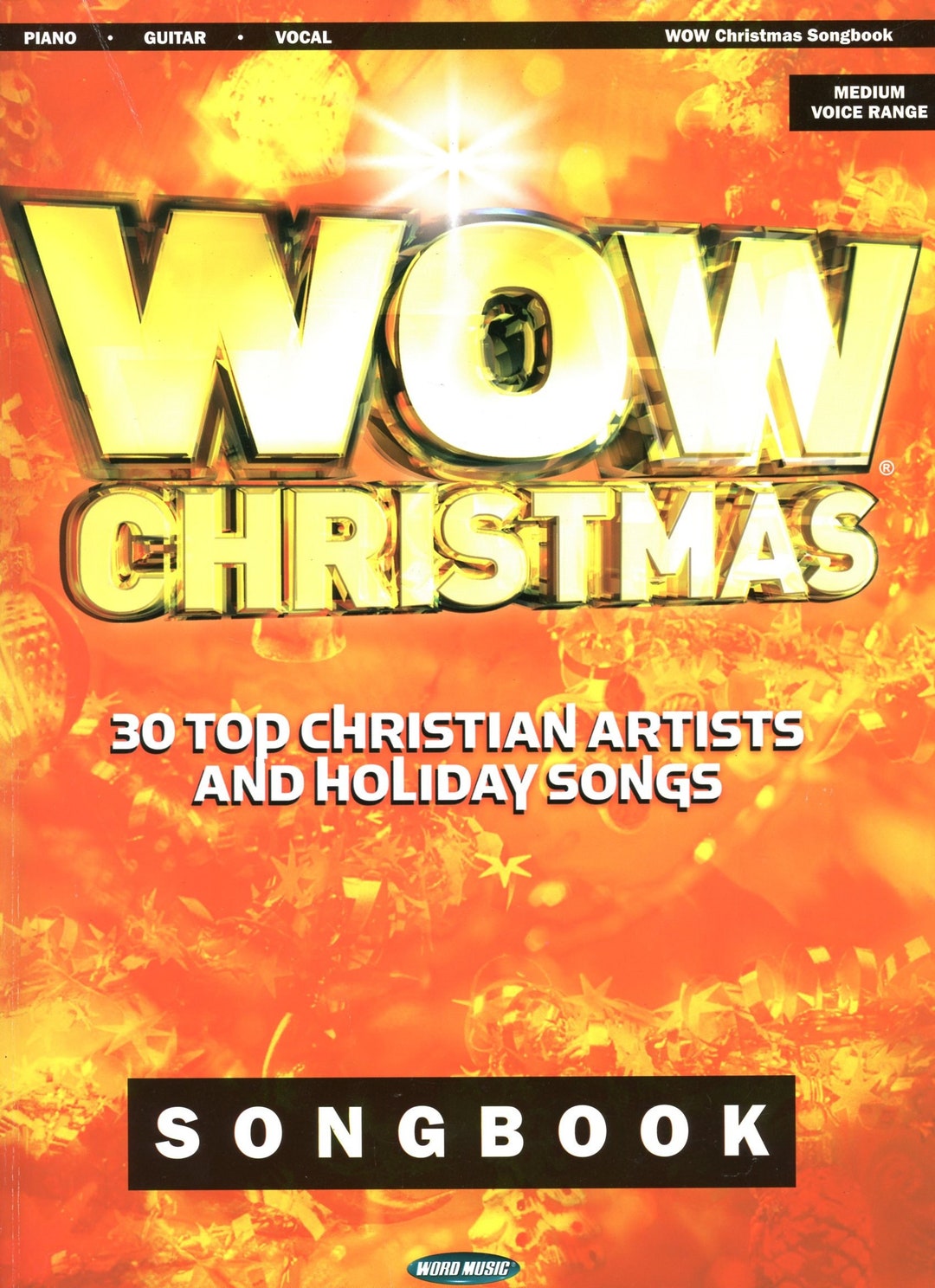 WOW Christmas Songbook: 30 Top Christian Artists and Holiday Songs ...