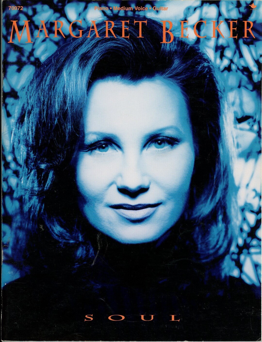 Margaret Becker, Soul Songbook, Sheet Music. Piano, Medium Voice ...