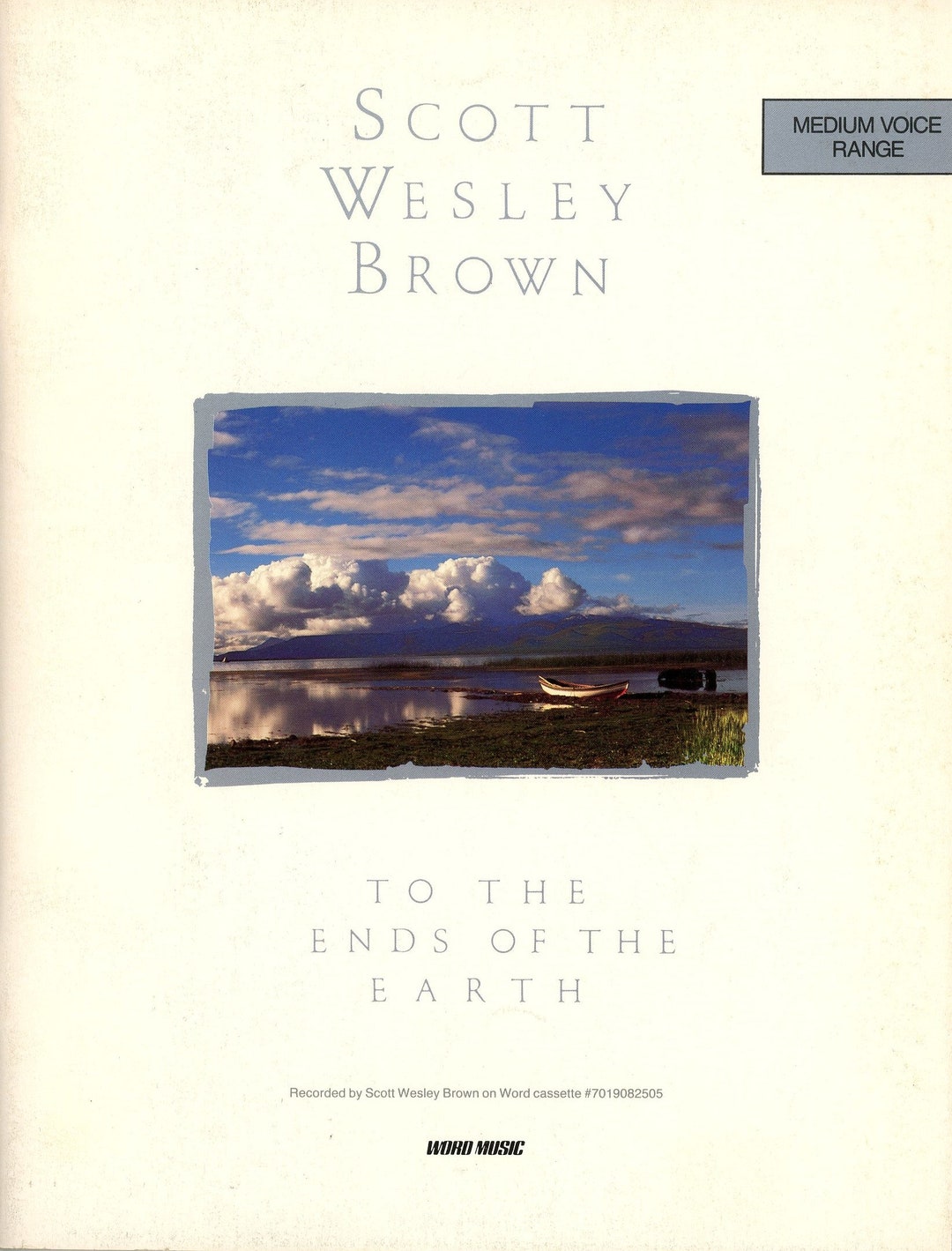 Scott Wesley Brown, to the Ends of the Earth Songbook, Sheet Music - Etsy