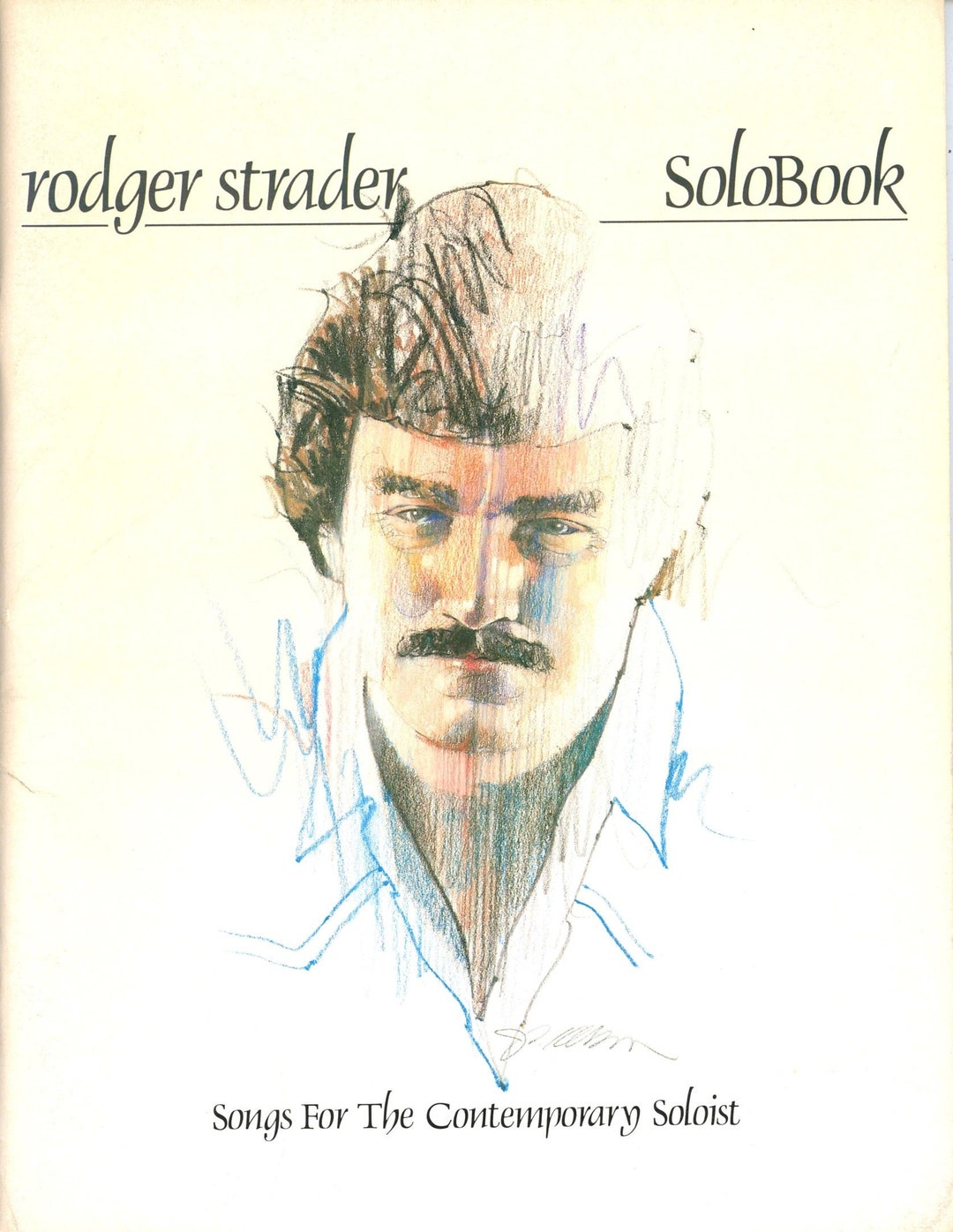 Rodger Strader, Solobook: Songs for the Contemporary Soloist 1983 ...