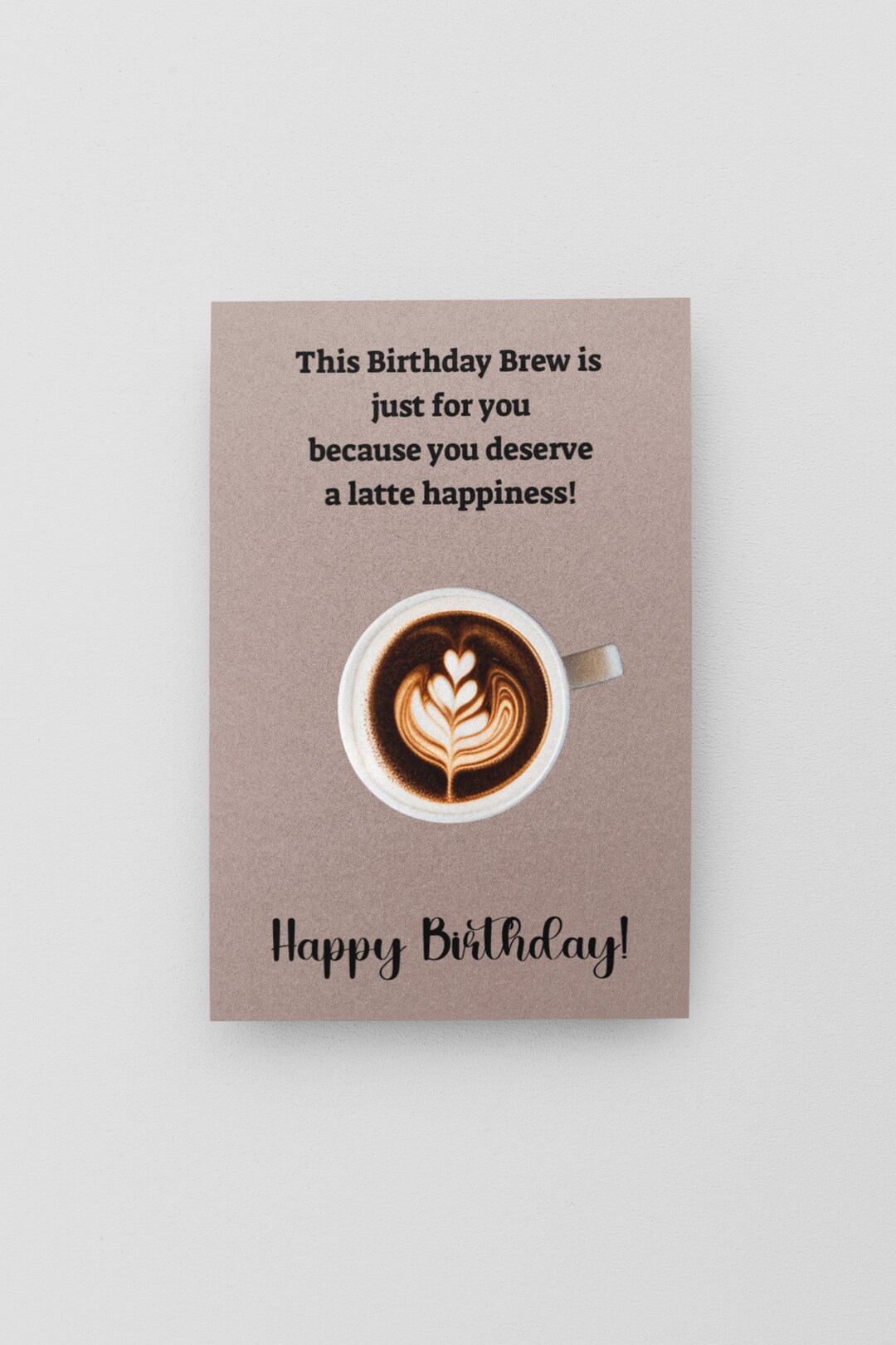 Coffee Card Birthday Printable Coffee Birthday Card Cute Coffee Card ...
