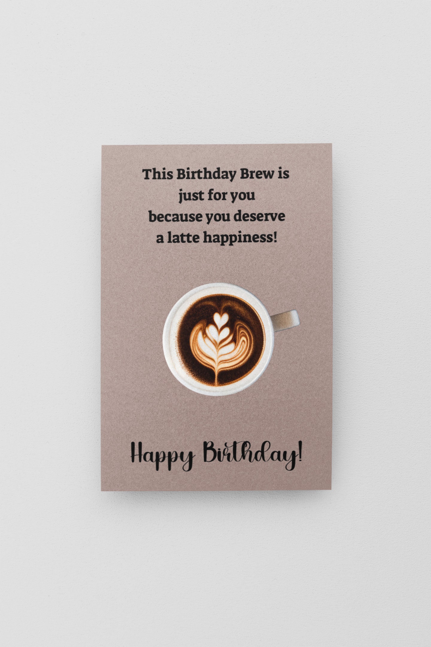 Coffee Card Birthday Printable Coffee Birthday Card Cute Coffee Card ...