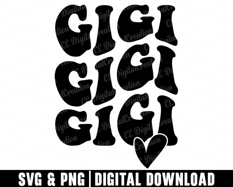 Gigi Svg, Digital Downloads, Stacked Svg, Family Svg, Heart Svg, Wavy ...