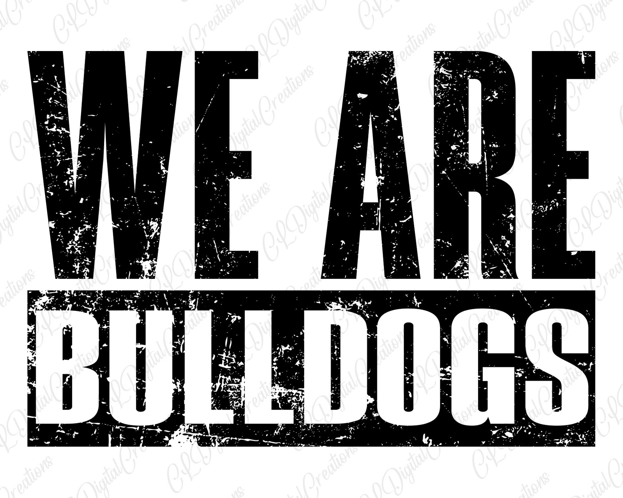 We Are Bulldogs Mascot Svg, Digital Cut File, Bulldogs Mascot Png ...