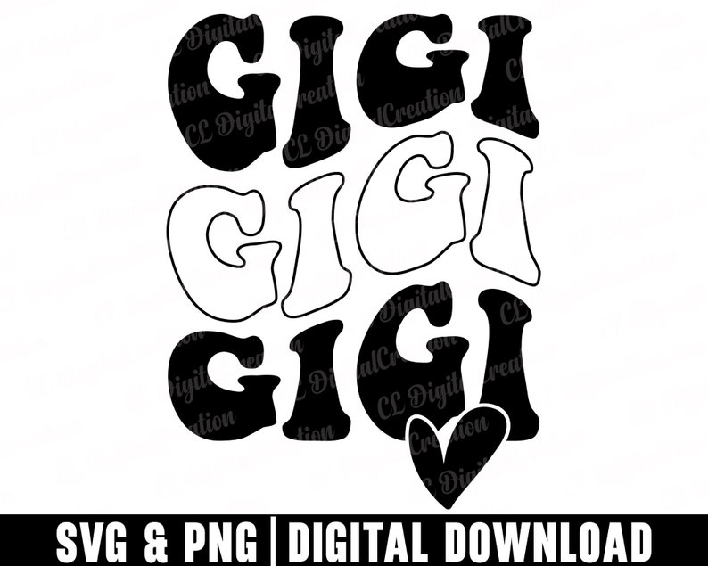 Gigi Svg, Digital Downloads, Stacked Svg, Family Svg, Heart Svg, Wavy ...