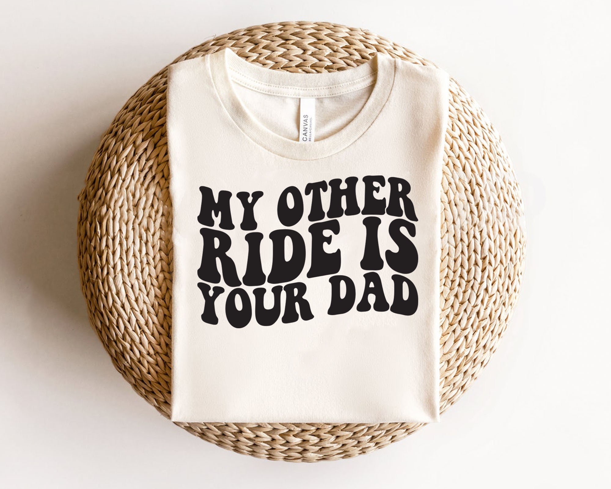 My Other Ride is Your Dad Svg, Retro Font Svg, Digital Downloads ...
