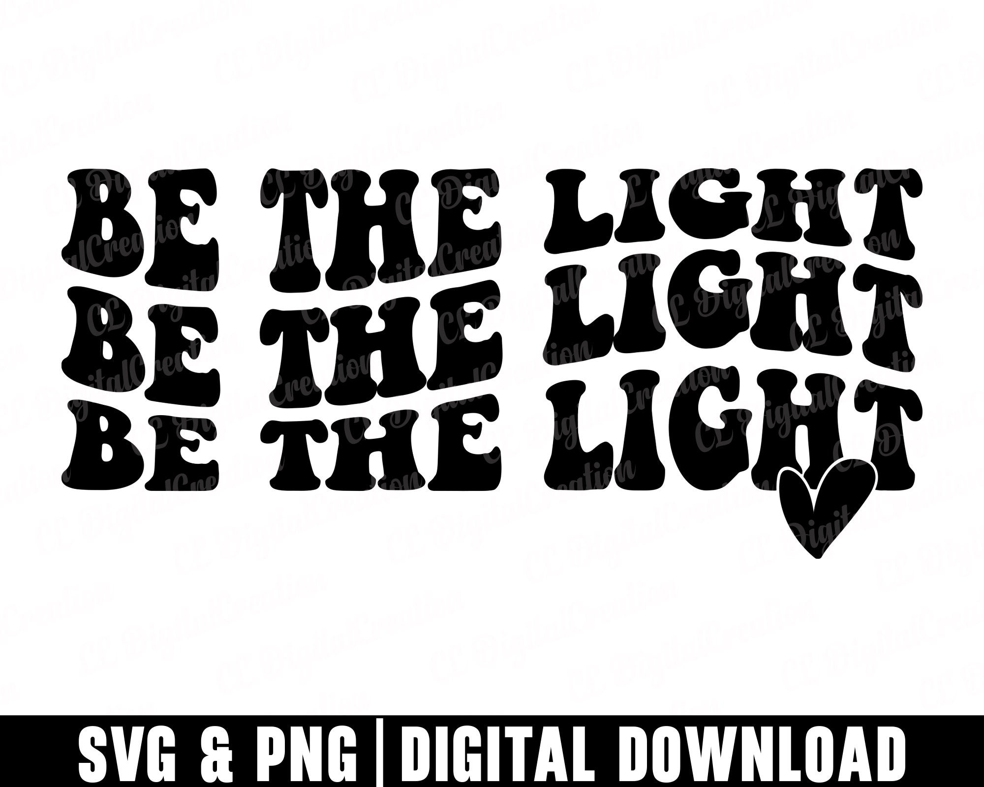 Be the Light Svg, Stacked Svg, Digital Download Wavy Letters Svg, Bible ...