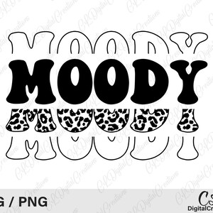 Moody Svg, Printable, Leopard Print Svg, Sarcastic Svg, Retro Font Svg ...