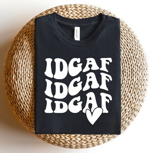 IDGAF Svg, Wavy Letters Svg, Heart Svg, Digital Download, Sarcastic Svg ...