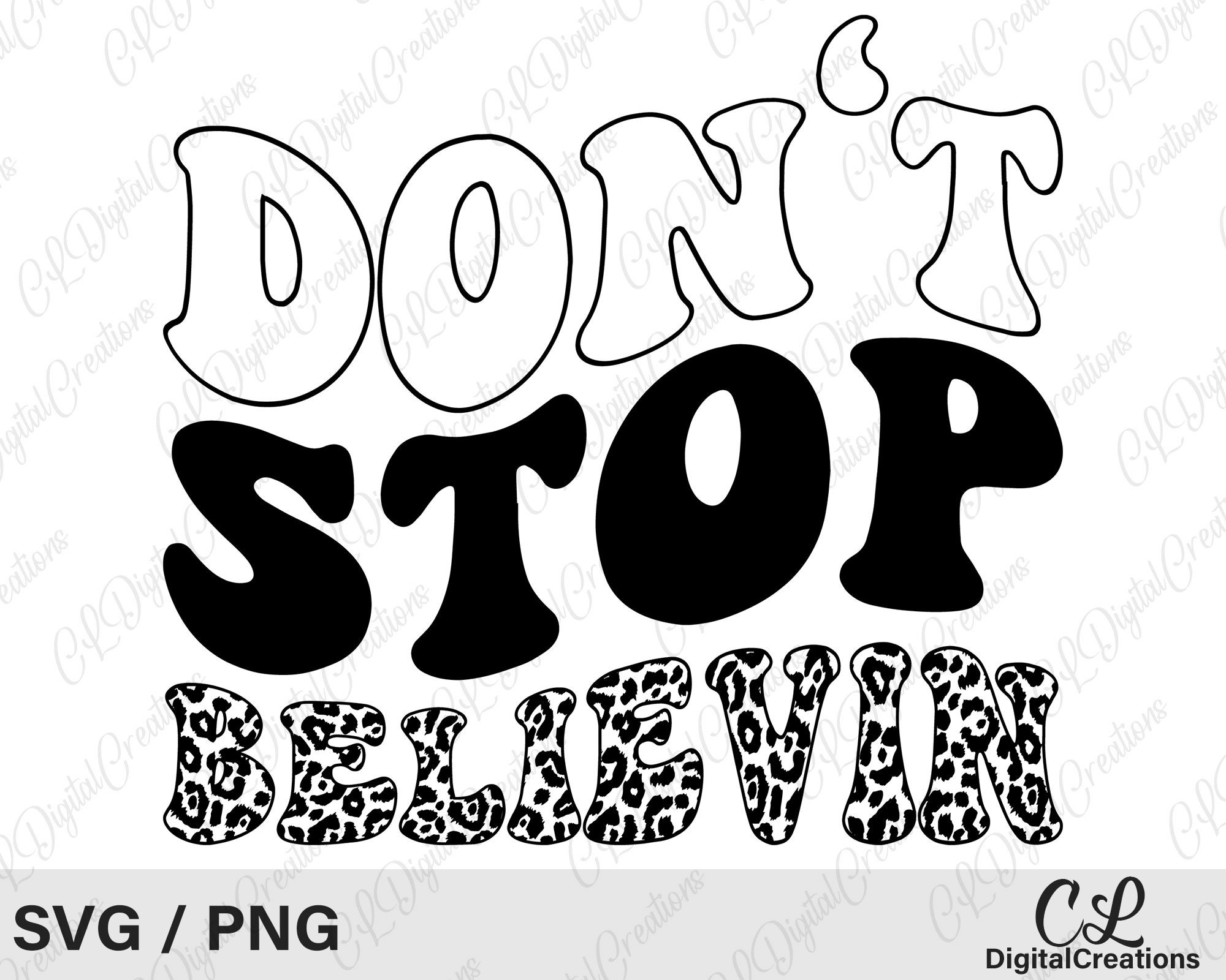 Don't Stop Believin Svg, Printable, Leopard Print Svg, Christmas Svg ...