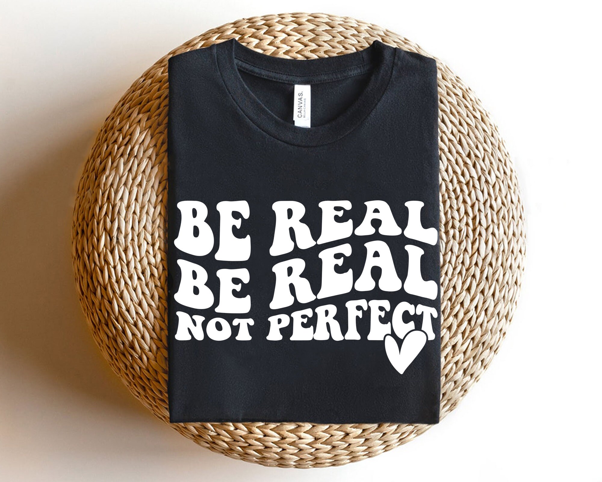 Be Real Not Perfect Svg, Wavy Letters Svg, Heart Svg, Digital Download ...