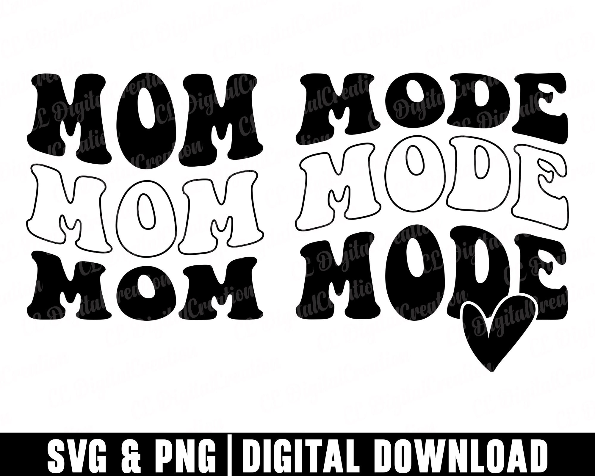 Mom Mode Svg, Mom Life Svg, Digital Downloads, Moddy Mam Svg, Mother's ...