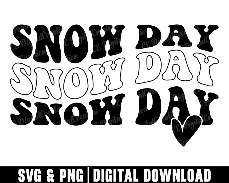 Snow Day Svg, Heart Svg, Digital Downloads, Stacked Svg, Wavy Letters ...