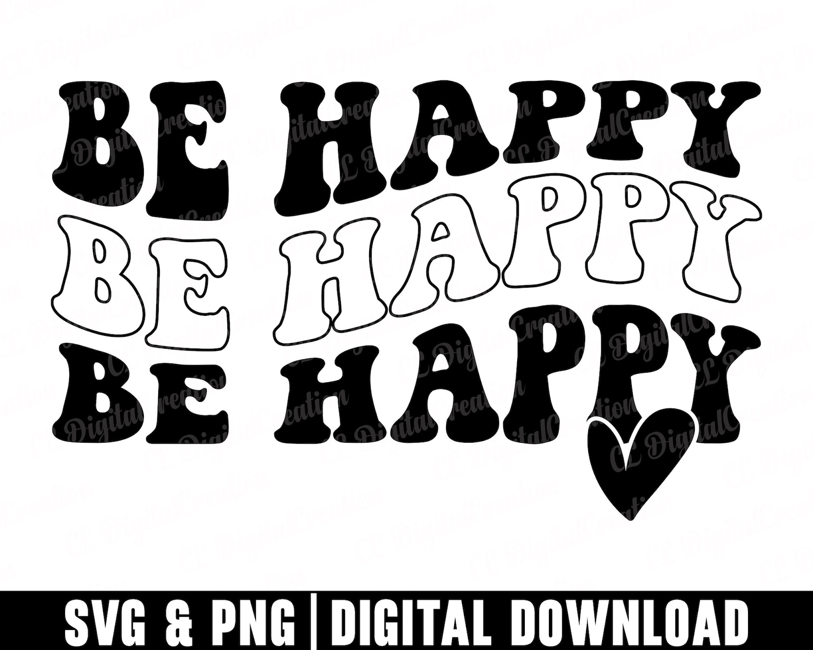 Be Happy Svg, Wavy Letters Svg, Heart Svg, Digital Download, Happy Face ...