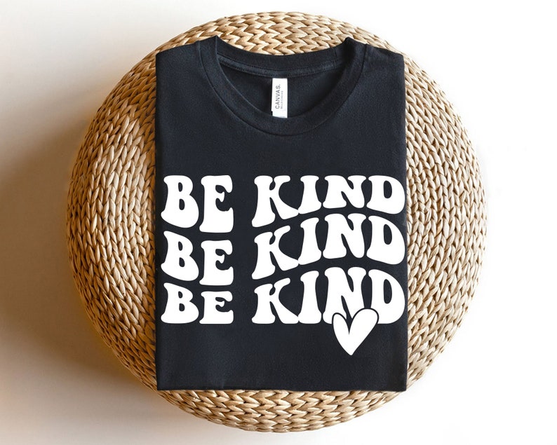 Be Kind Svg, Wavy Letters Svg, Heart Svg, Digital Download, Kindness ...