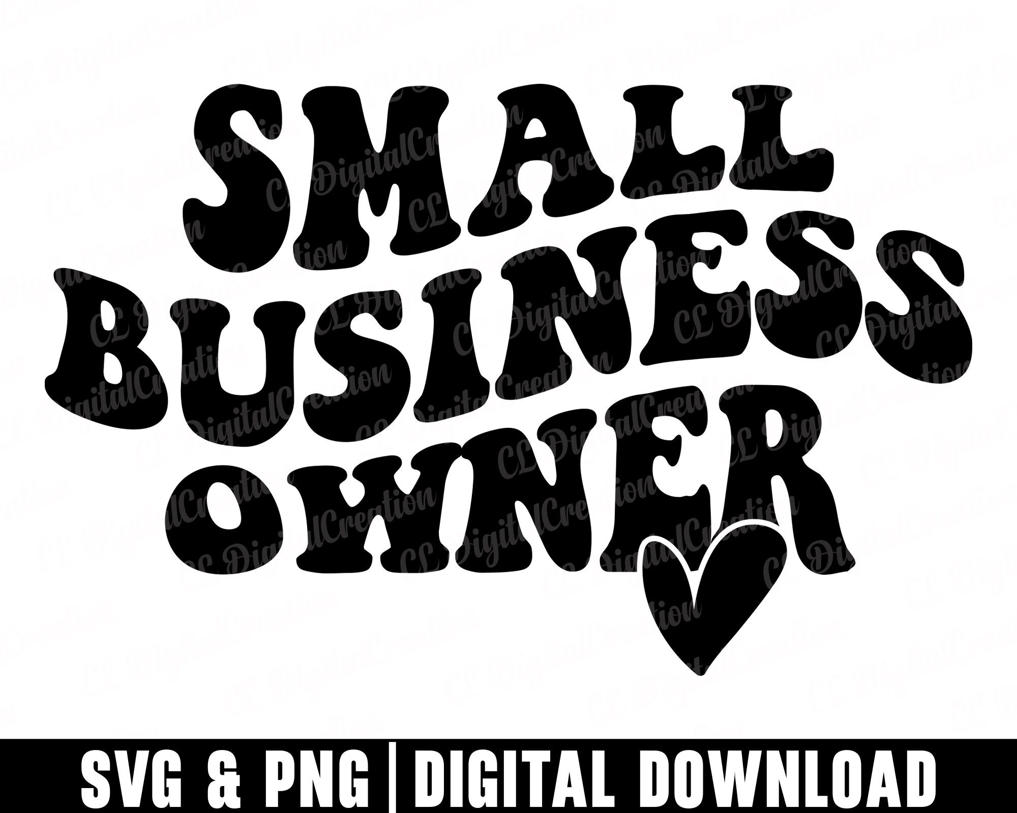 Small Business Owner Svg, Heart Svg, Mom Boss Svg, Entrepreneur Svg ...