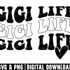 Gigi Life Svg, Stacked Svg, Digital Downloads, Family Svg, Grandma Svg ...