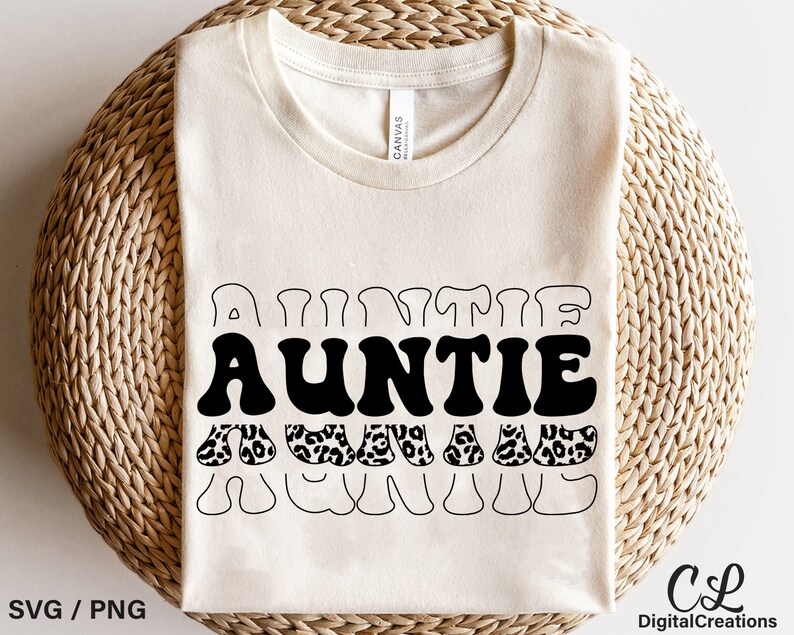 Auntie Svg, Printable, Leopard Print Svg, Aunt Life Svg, Retro Font Svg, Family Svg, Best Auntie ...