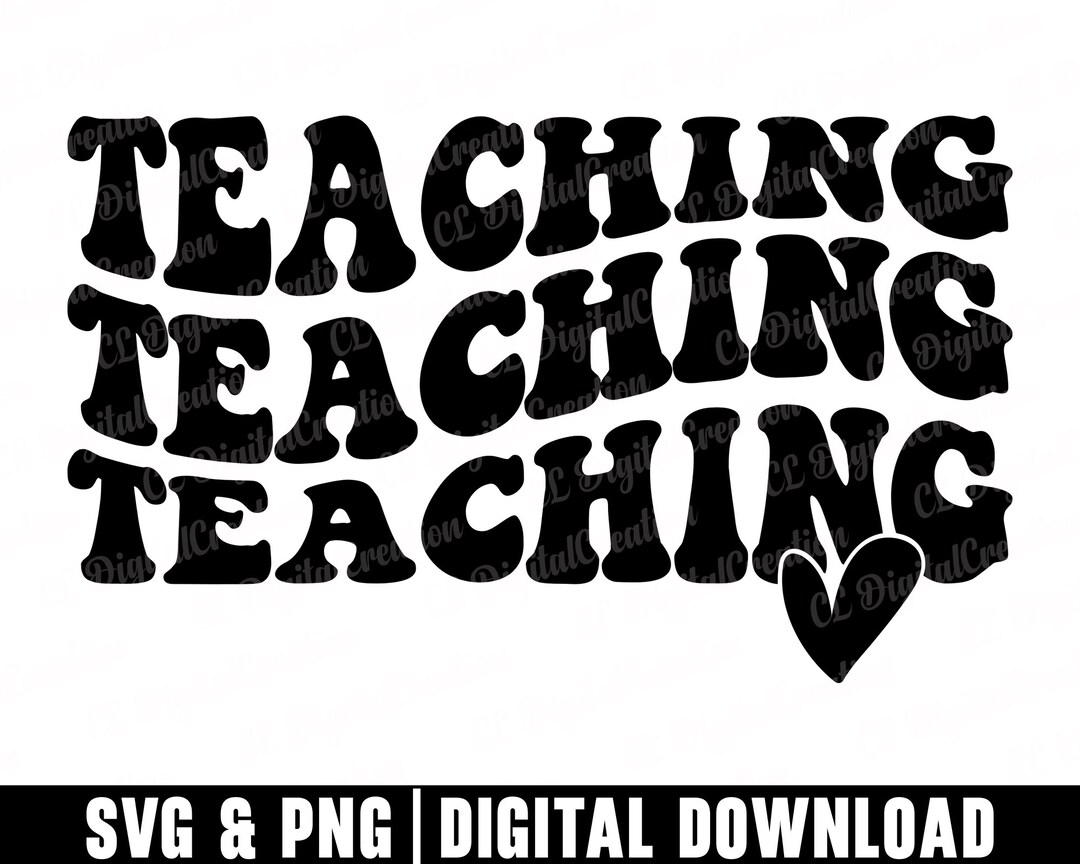 Teaching Svg, School Svg, Digital Downloads, Heart Svg, Teacher Svg ...