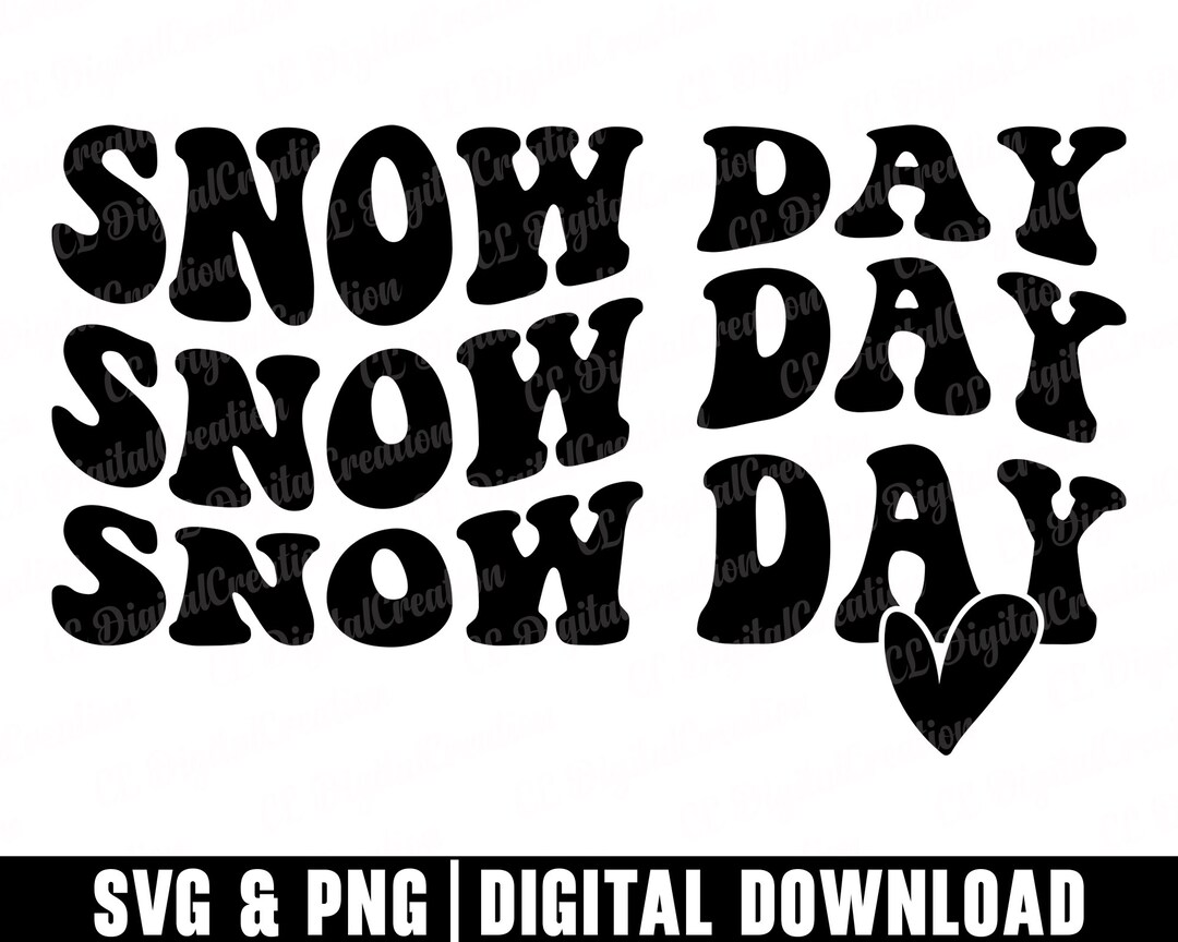 Snow Day Svg, Heart Svg, Digital Downloads, Stacked Svg, Wavy Letters ...
