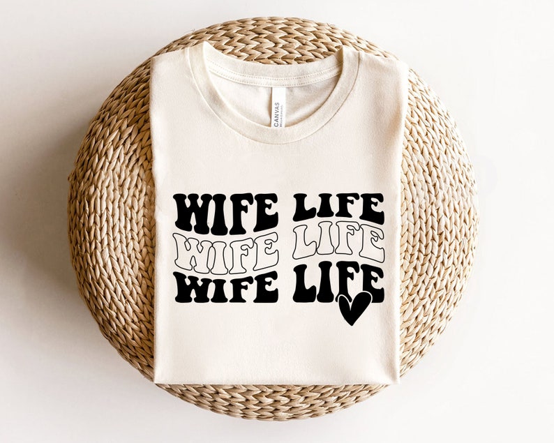 Wife Life Svg, Wavy Letters Svg, Heart Svg, Digital Download, Just ...