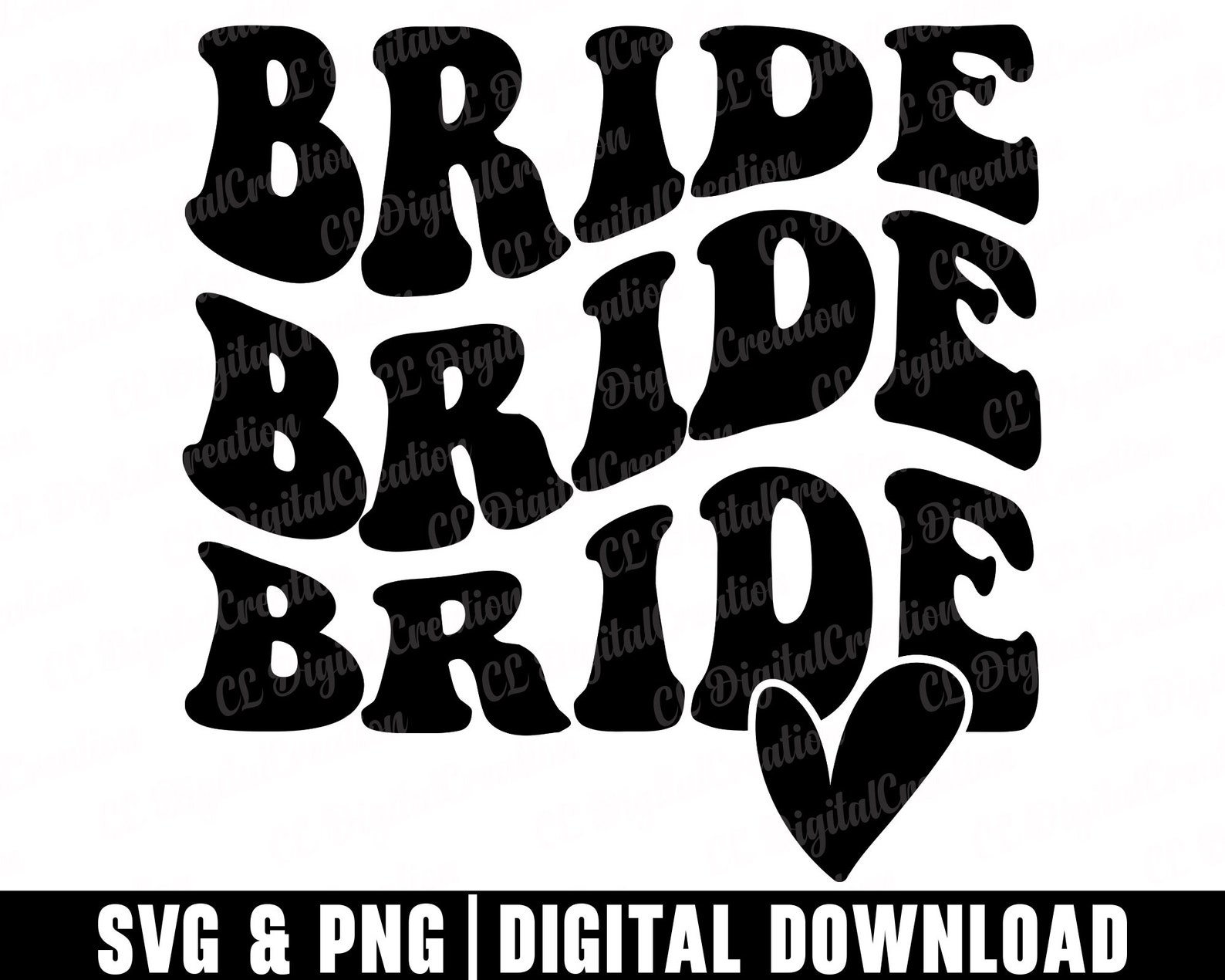 Bride Svg, Wavy Letters Svg, Heart Svg, Digital Download, Bridesmaid ...