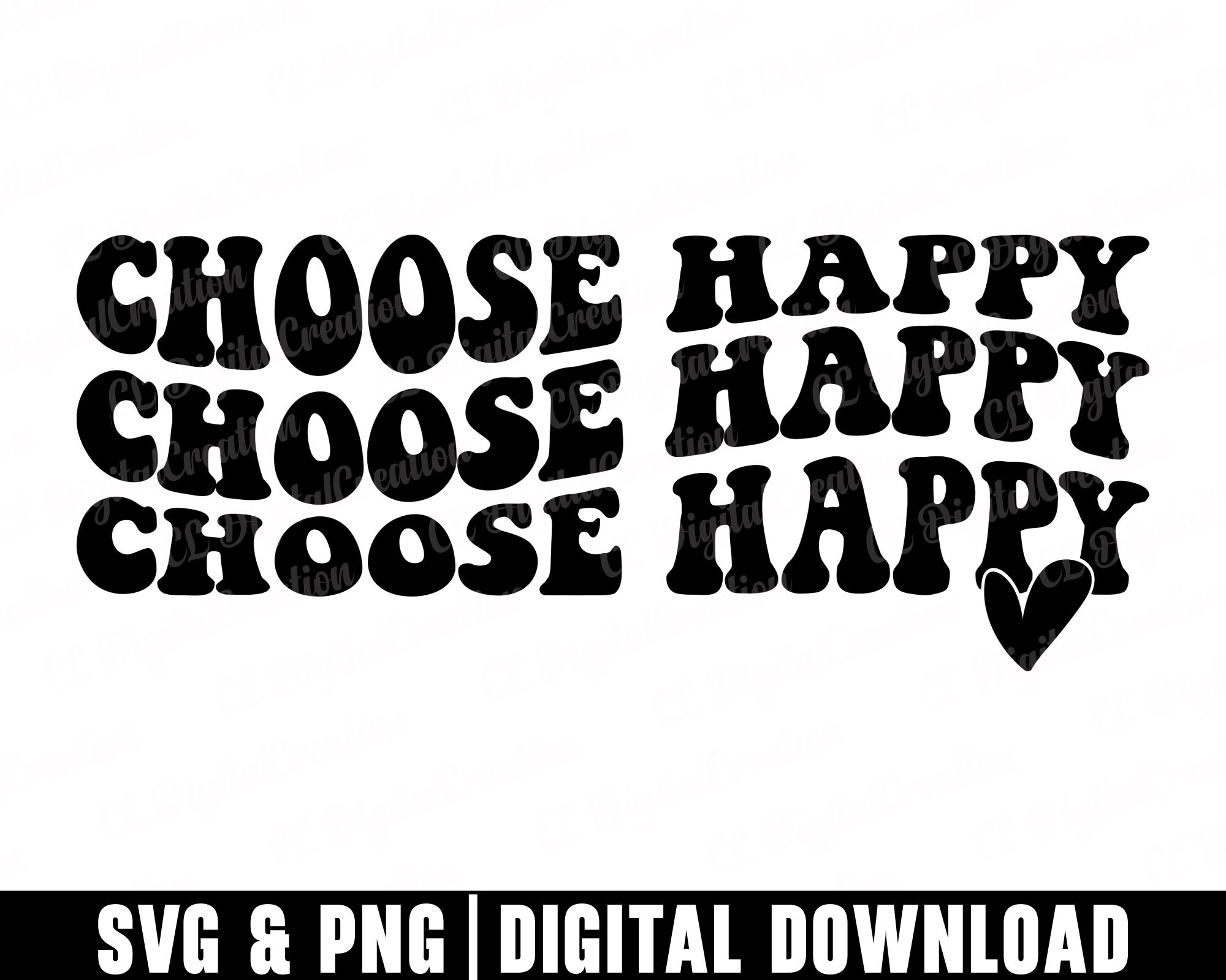 Choose Happy Svg, Wavy Letters Svg, Heart Svg, Digital Download, Smiley ...