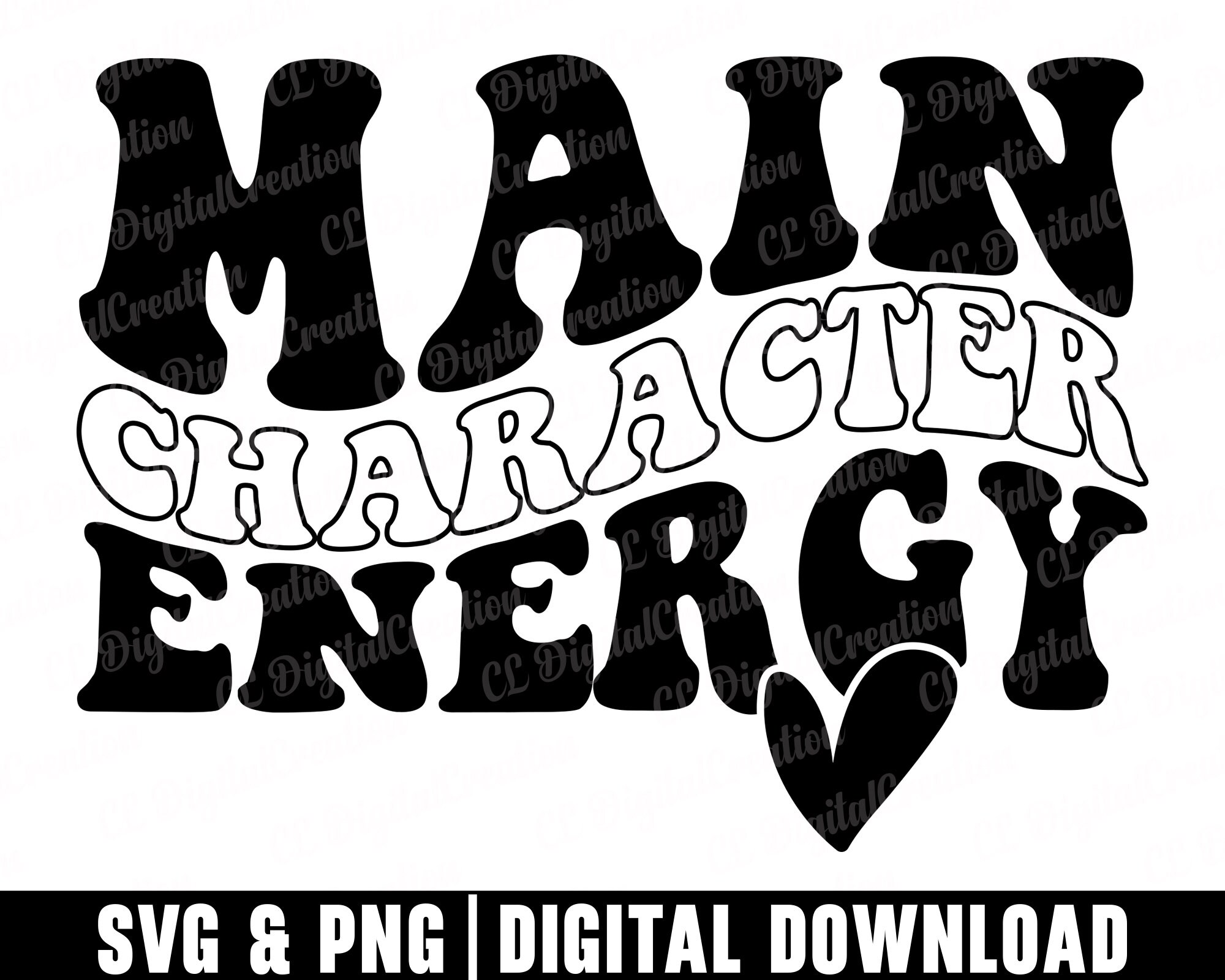 Main Character Energy Svg, Wavy Letters Svg, Heart Svg, Digital ...