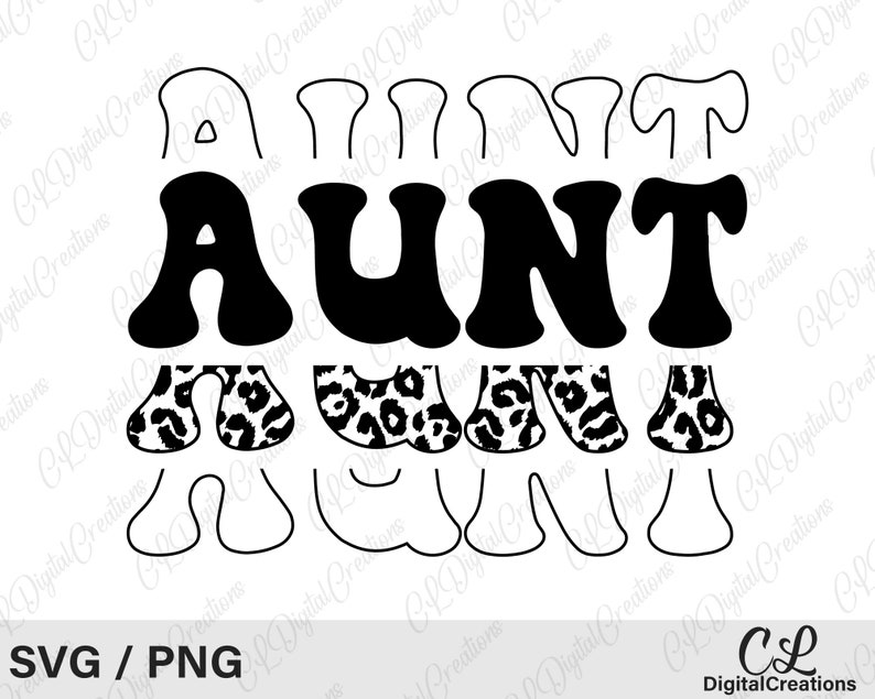 Aunt Svg Printable Leopard Print Svg Aunt Life Svg Retro - Etsy