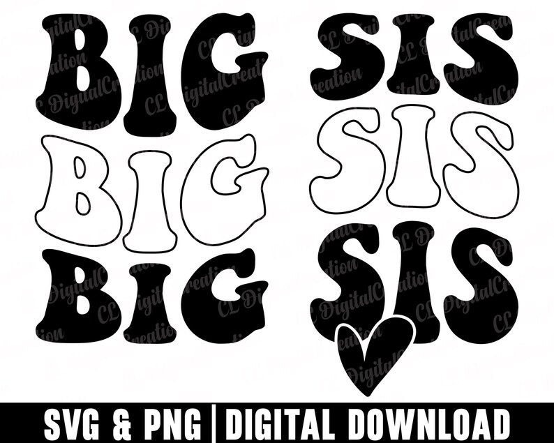 Big Sis Svg, Digital Downloads, Stacked Svg, Family Svg, Heart Svg ...