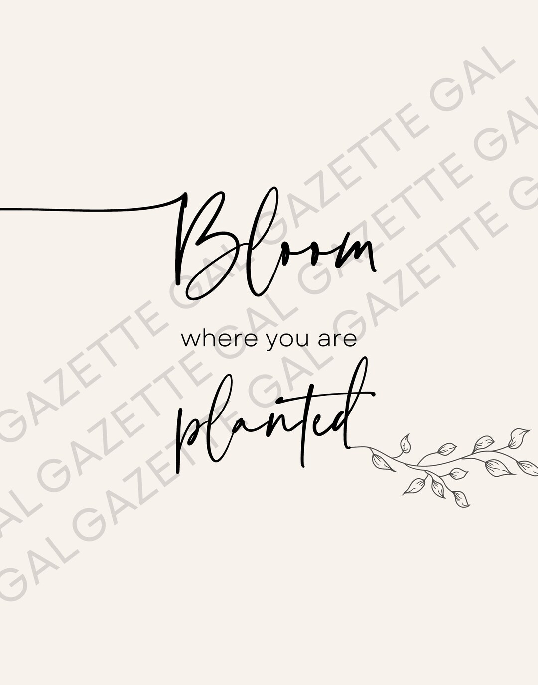 Bloom Where You Are Planted, Wall Art, Inspirational Quote, Printable ...
