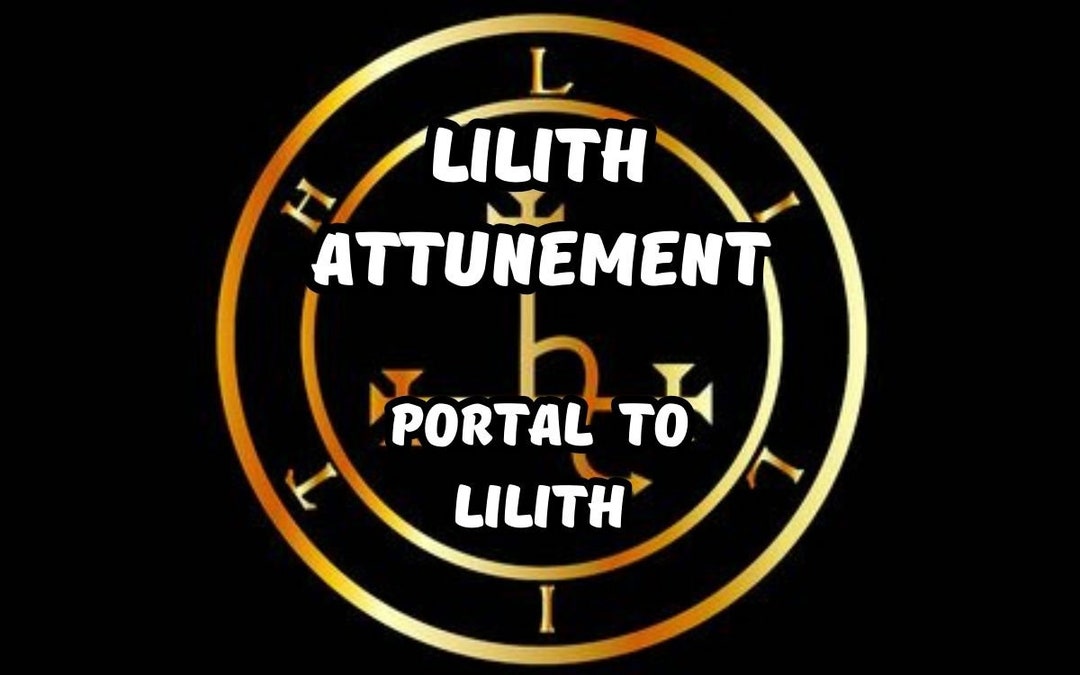 LILITH INITIATION, Lilith Attunement, Portal to Lilith, Powerful Energy ...