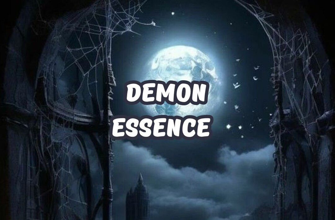 Demon Essence Spell, Demonic Energy, Power of Daemons, Protection ...
