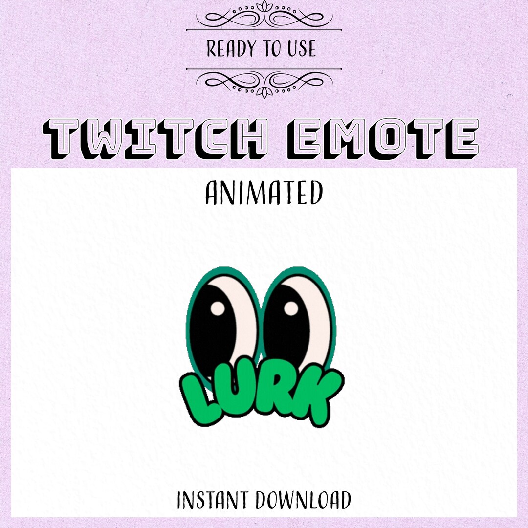 Lurk Eyes Twitch Emote | Green Lurk Text | 256x256 GIF - Etsy