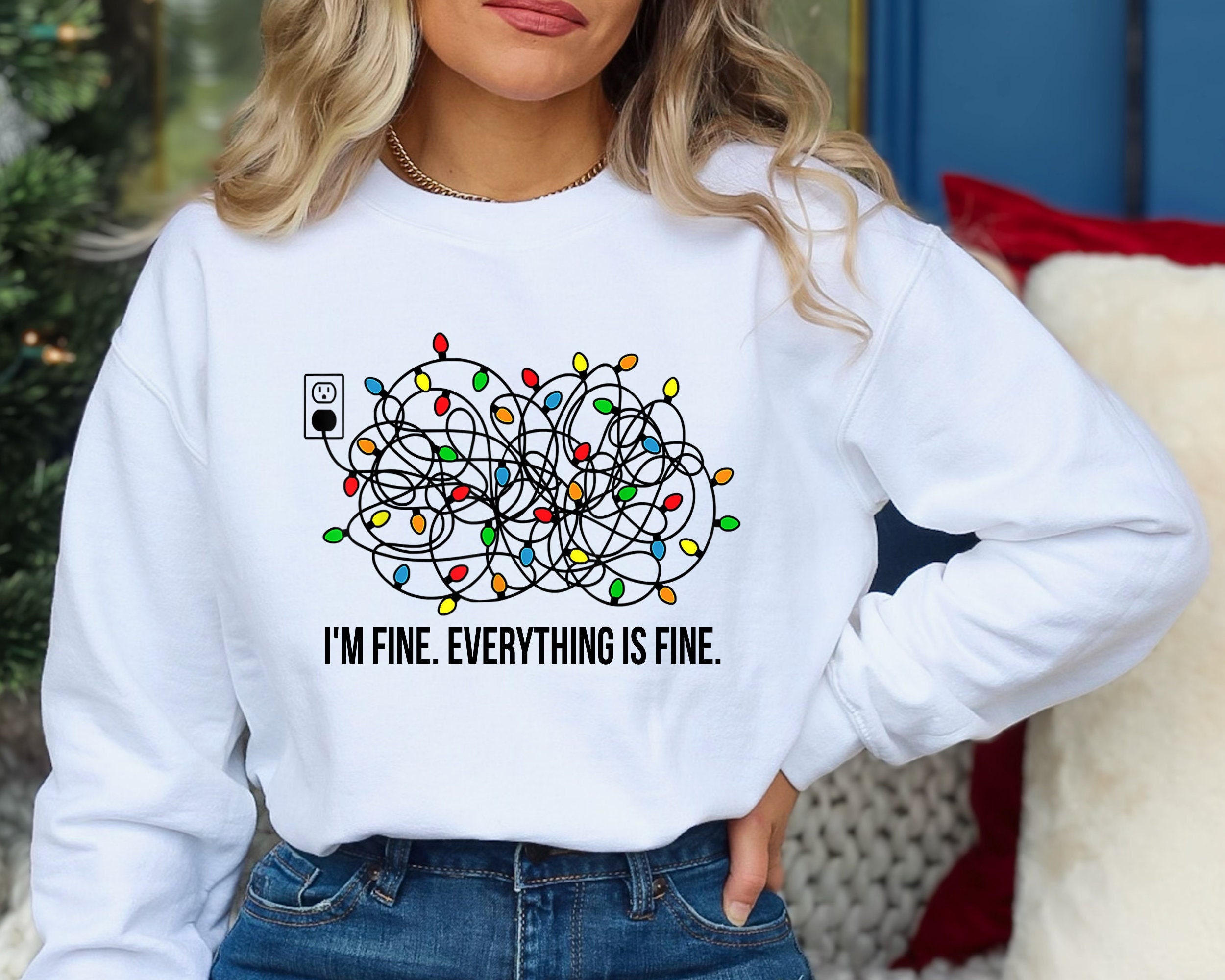 I'm Fine Everything is Fine Sweatshirt Christmas - Etsy