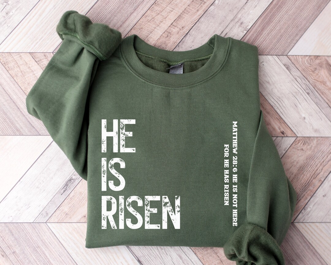 He is Risen Sweatshirt, Religious Easter Hoodie,christian Sweatshirt ...
