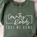 Country Roads Take Me Home UNISEX SWEATER, Western Sweatshirt, Country ...