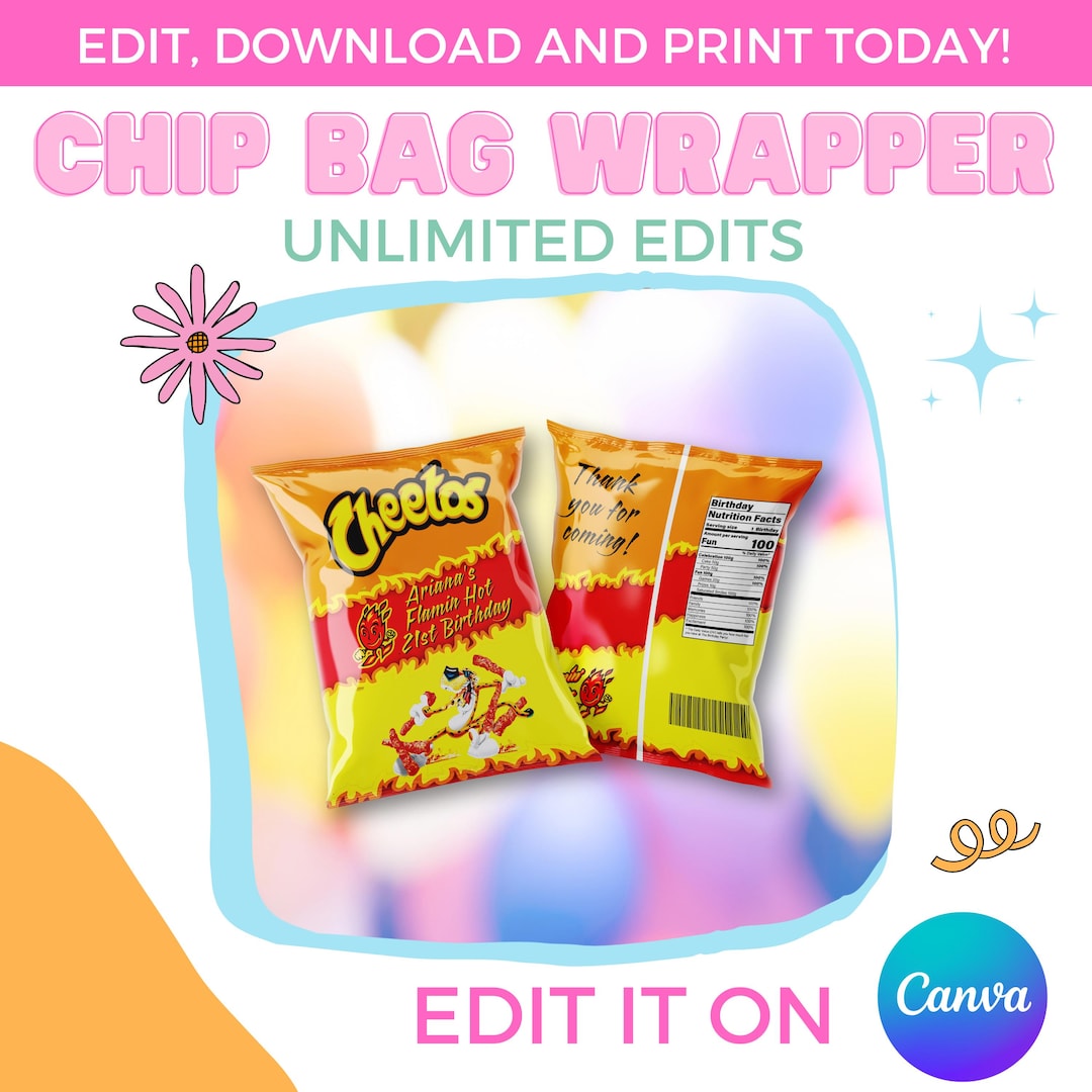 Unlimited Edits | Hot Cheeto Chip Bag Wrapper Canva Template | Instant ...