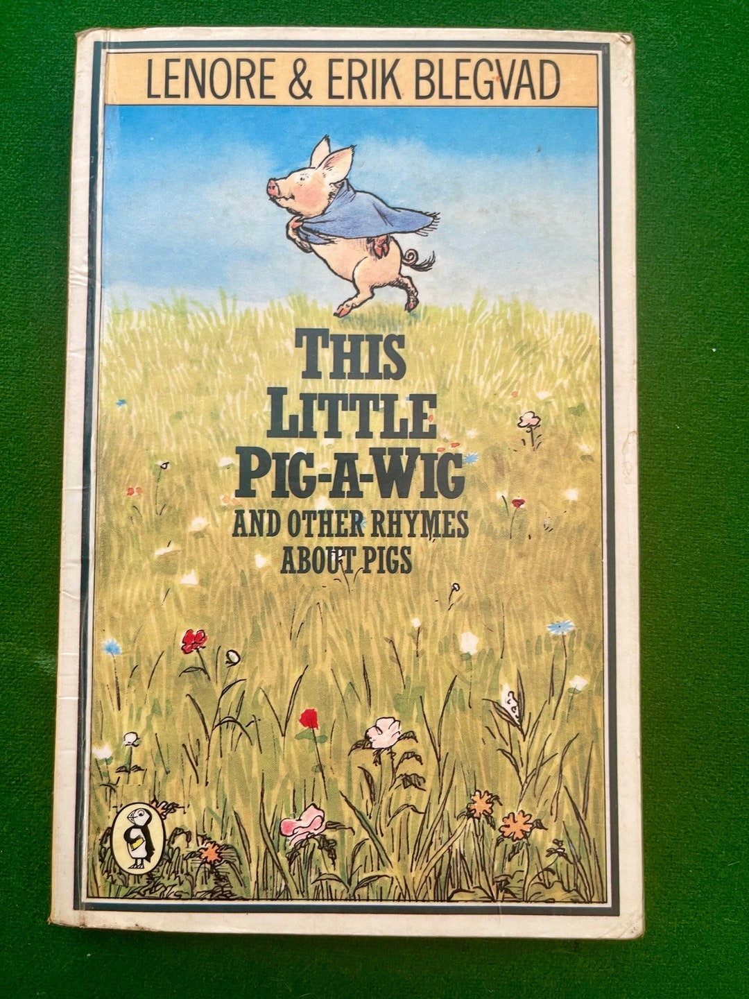 This Little Pig-a-wig and Other Rhymes Paperback by Lenore Blegvad ...