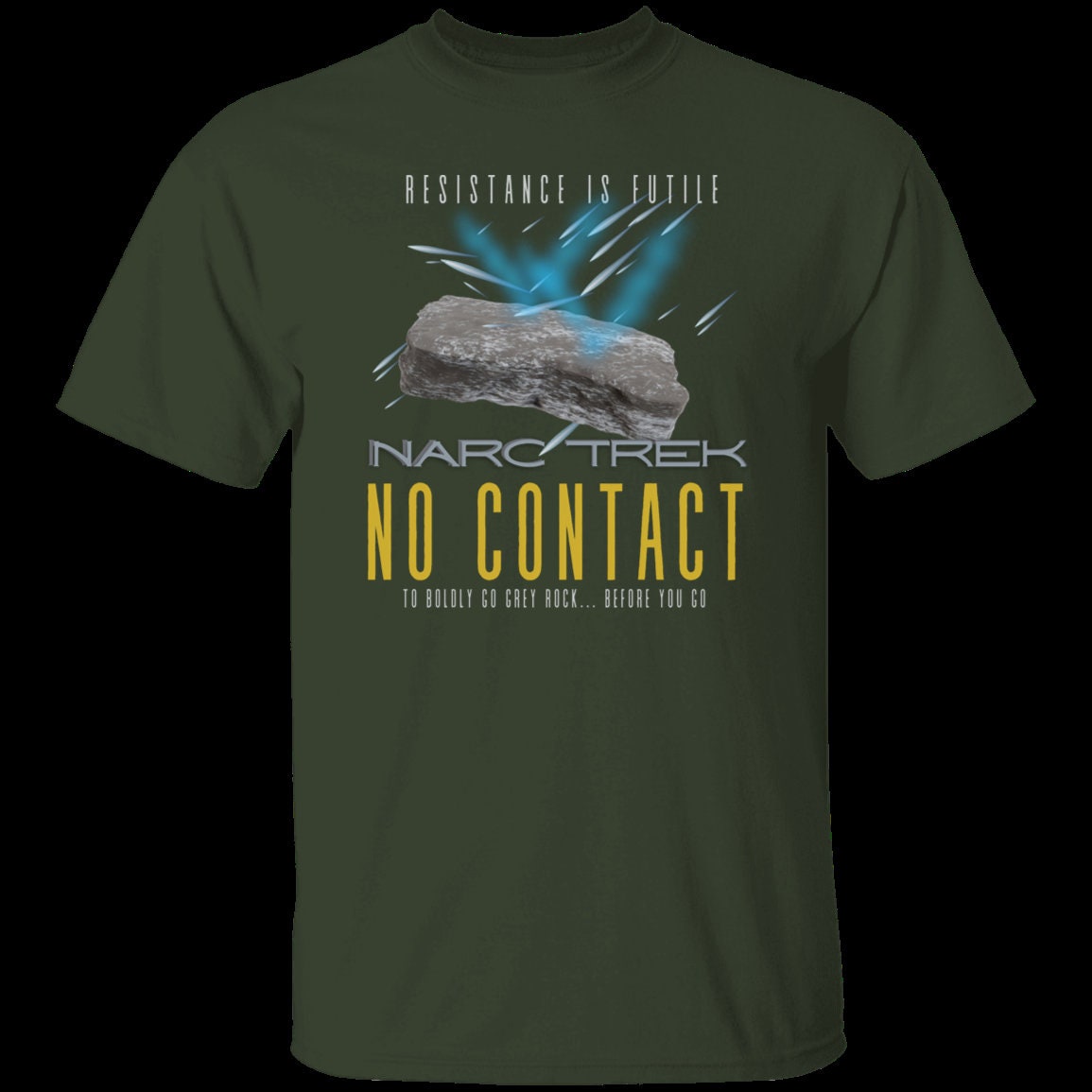 Narc Trek Grey Rock Narcissist No Contact NPD T Shirt Funny Life Coach ...