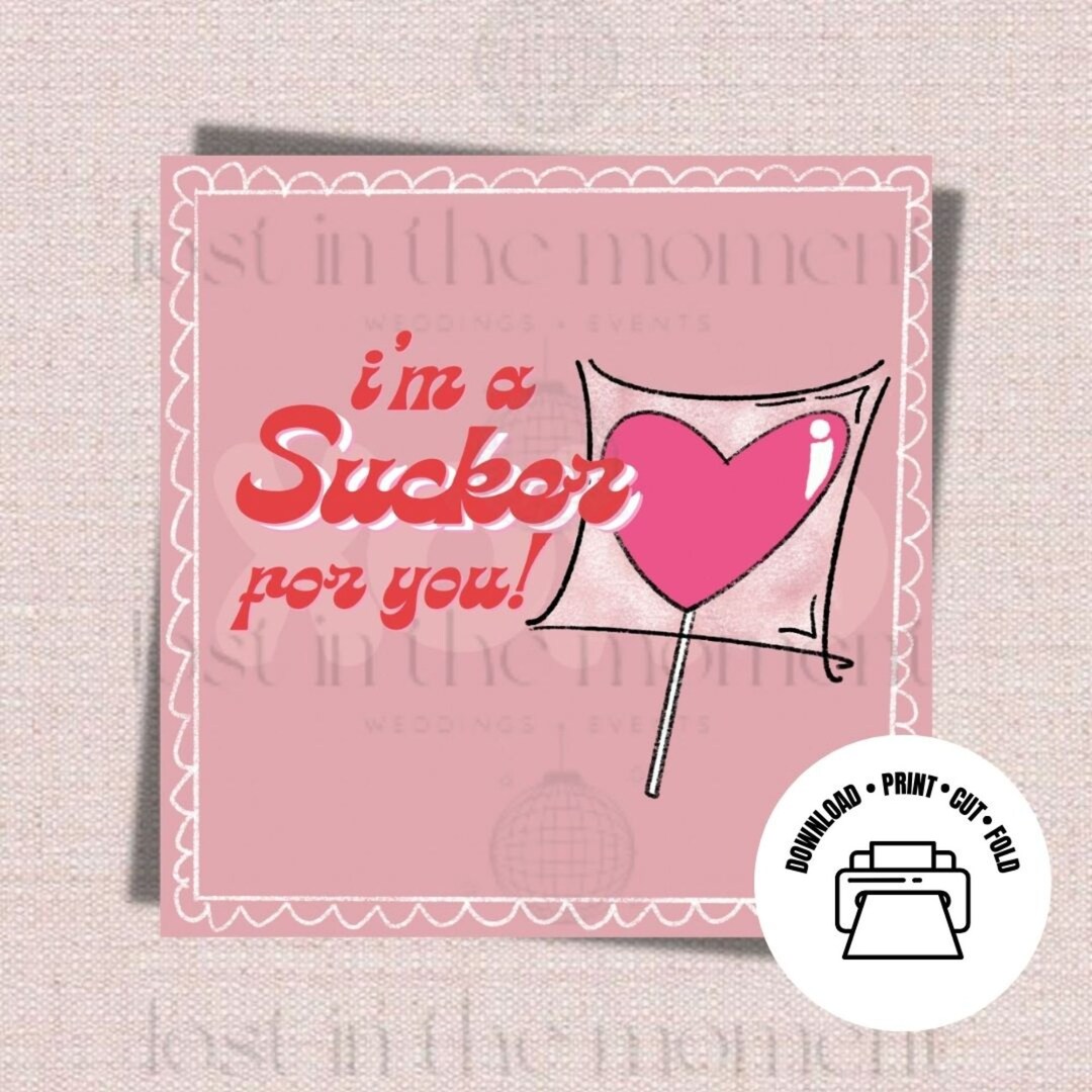 Printable Sucker for You Valentine's Day Card Digital Download Instant ...