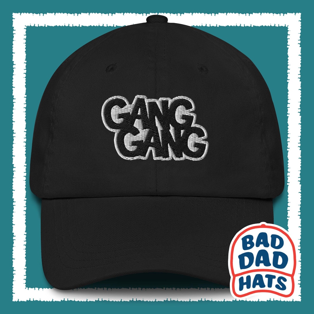 Gang Gang Dad Hat, Together, Crew, Posse, Baseball Cap - Etsy