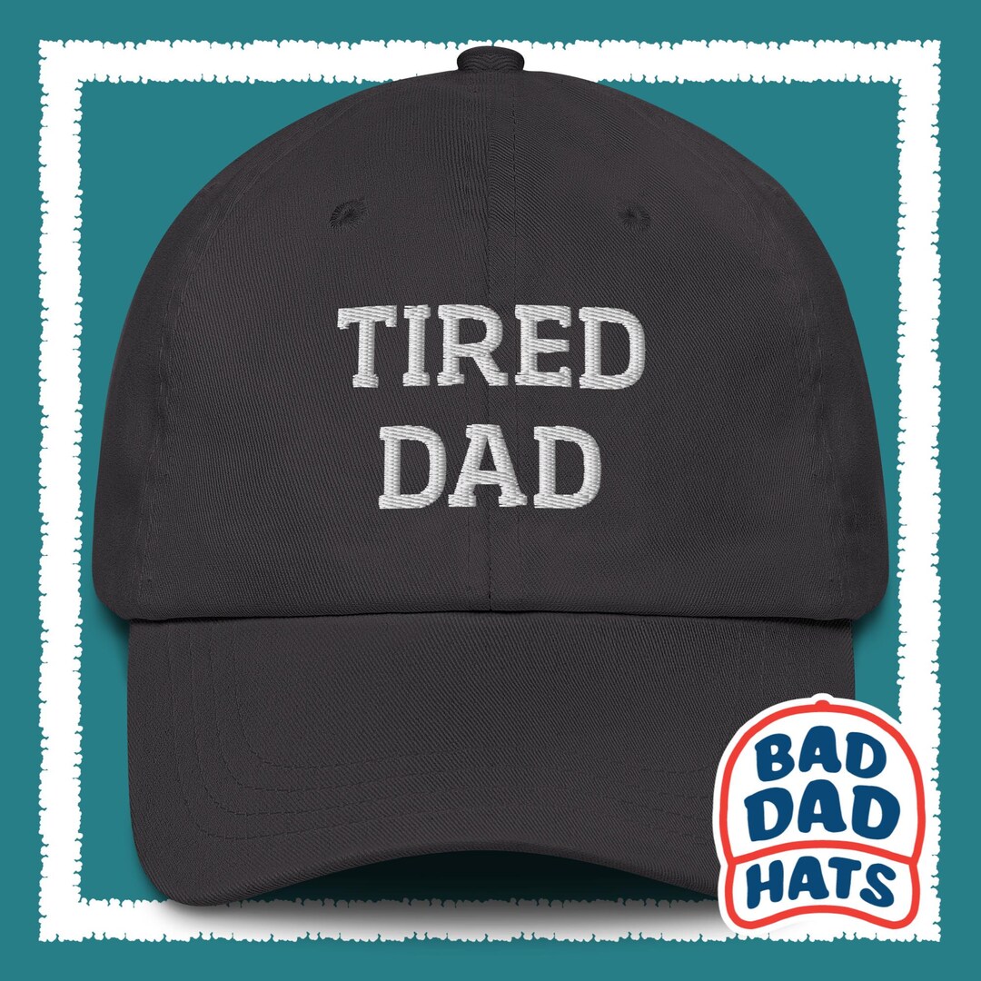 Tired Dad Dad Hat, Father, Fathers Day, New Father, Newborn, New Dad - Etsy