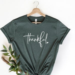 Thankful Shirt, Thankful Shirt Women, Thankful Grateful Shirt ...
